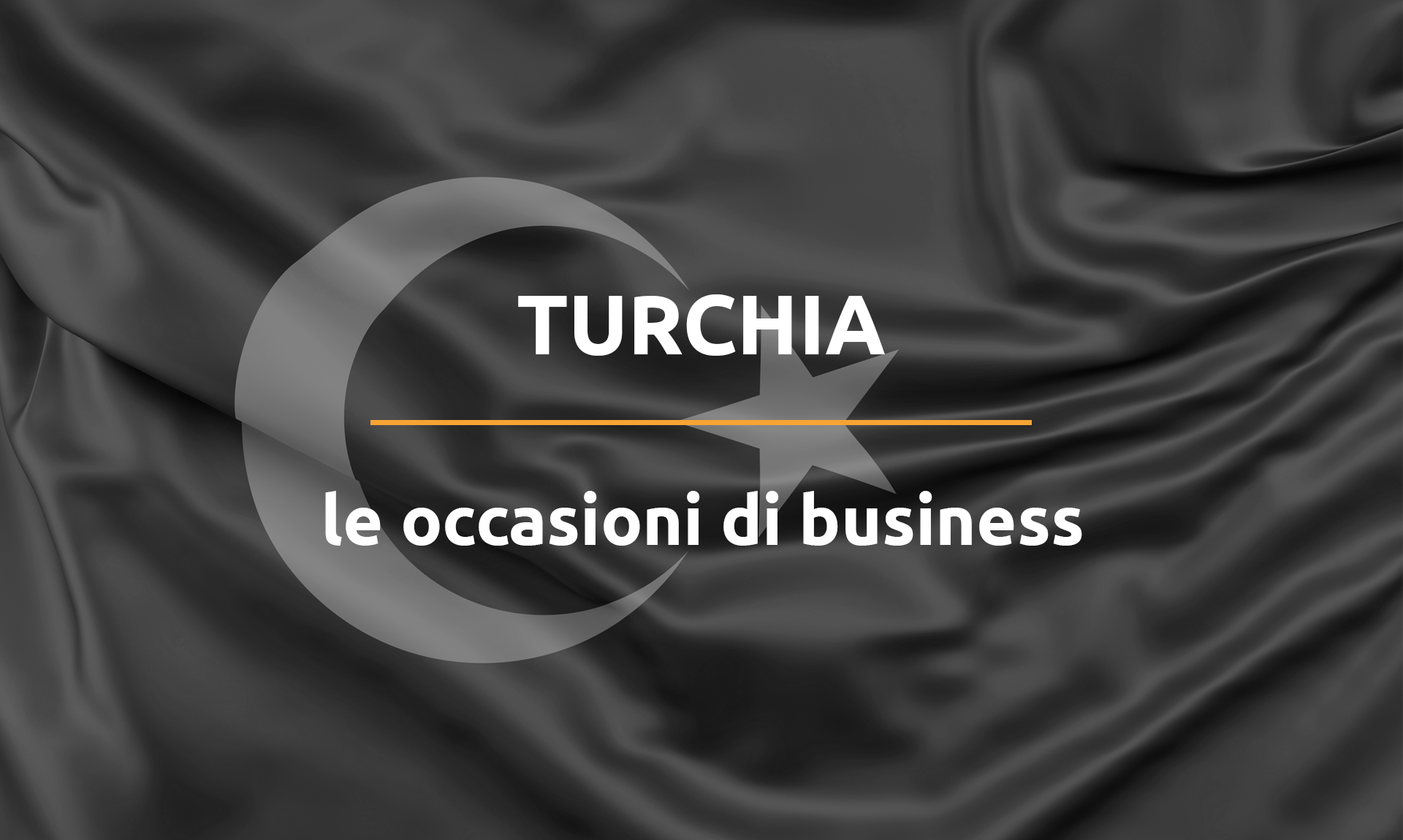 Doing business in Turkey: the opportunities for companies - Matchplat